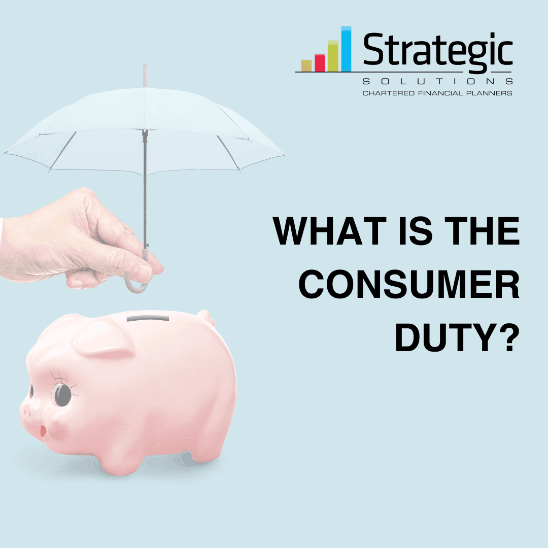 What Is The Consumer Duty? - Strategic Solutions